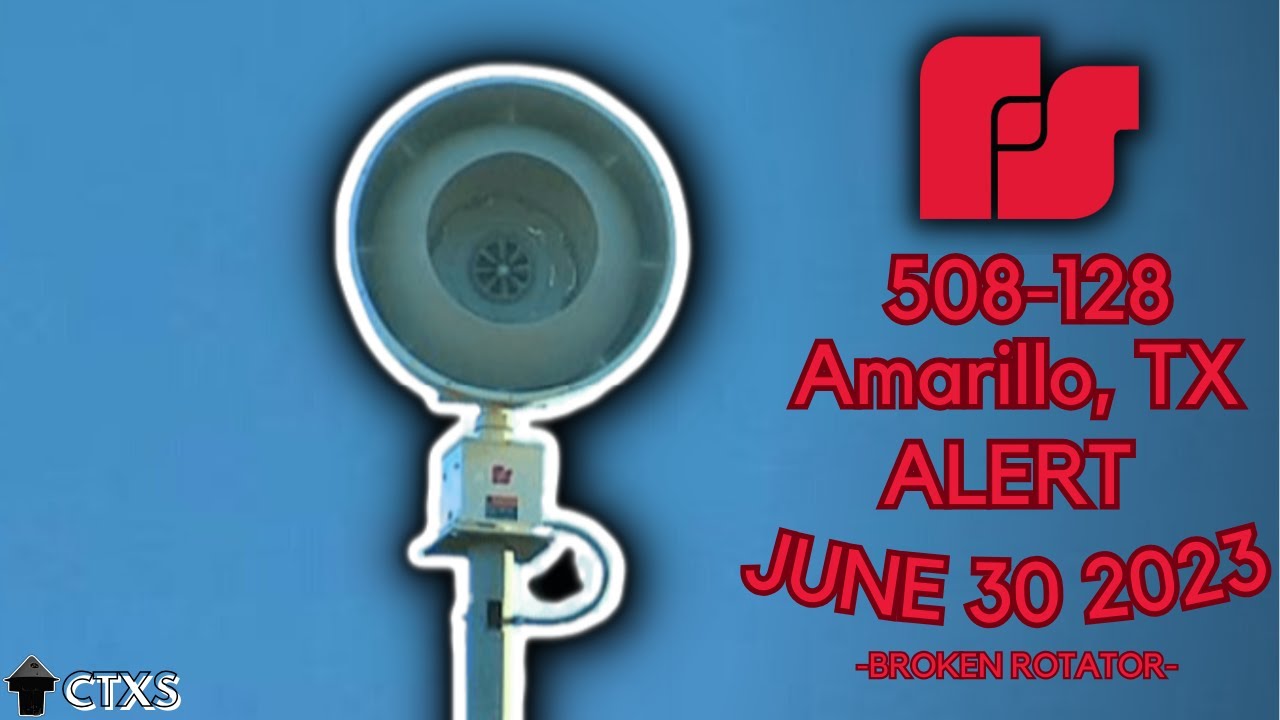 Federal Signal 508 | Alert | Amarillo, TX | (Rotator Failed) | 6-30-23 ...