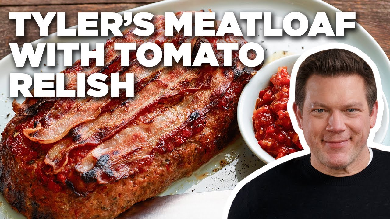 Tyler Florence's Dad's Meatloaf with Tomato Relish | Tyler's Ultimate ...