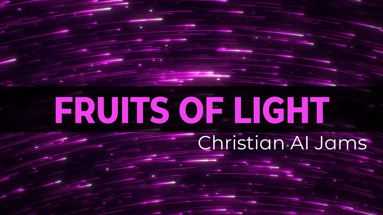 4. Fruits Of Light - YouTube