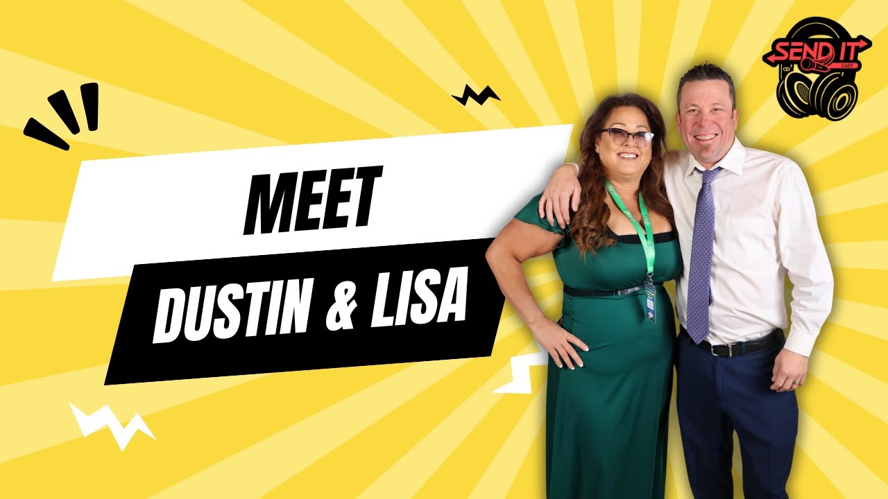 Send It Academy - Podcast #1 - Meet Dustin & Lisa - YouTube