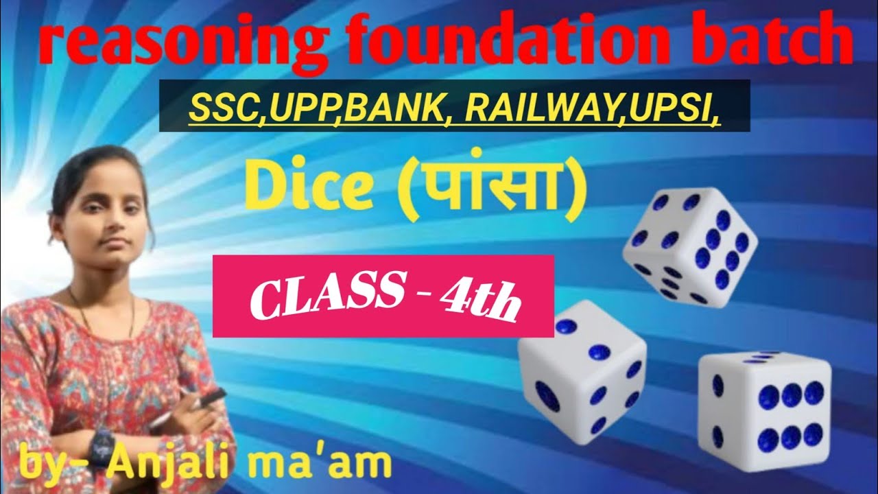 Reasoning foundation batch (DICE) by-Anjali Ma'am class-4th - YouTube