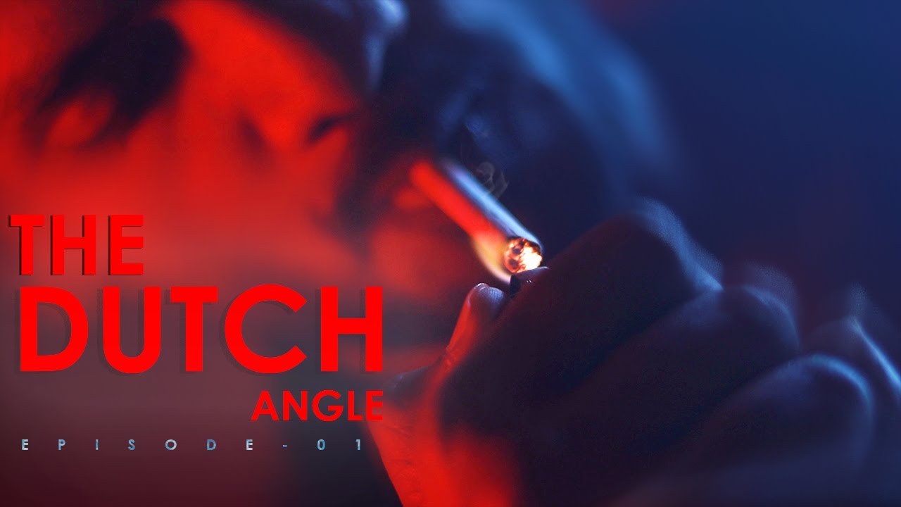 Dutch Angle: Its Importance in Cinematography - YouTube