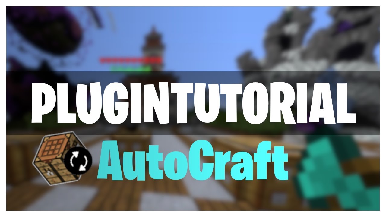 🕹️AutoCraft 🕹️ || Minecraft Spigotplugin Tutorial - YouTube