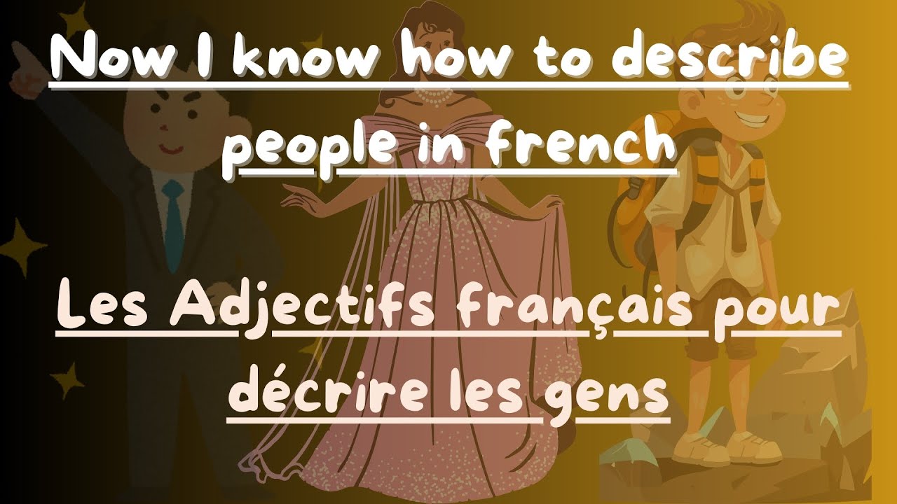 French adjectives to describe people - YouTube