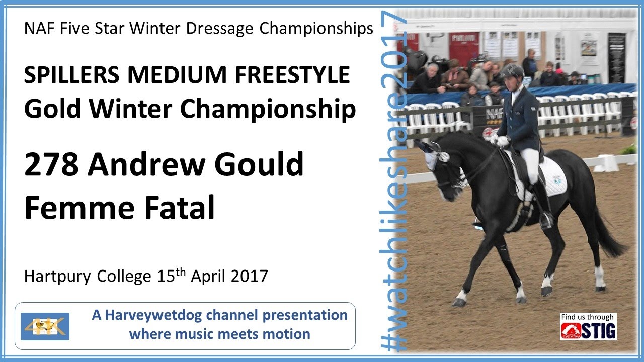 NAF FIVE STAR WINTER DRESSAGE CHAMPIONSHIPS 2017: Andrew Gould - YouTube