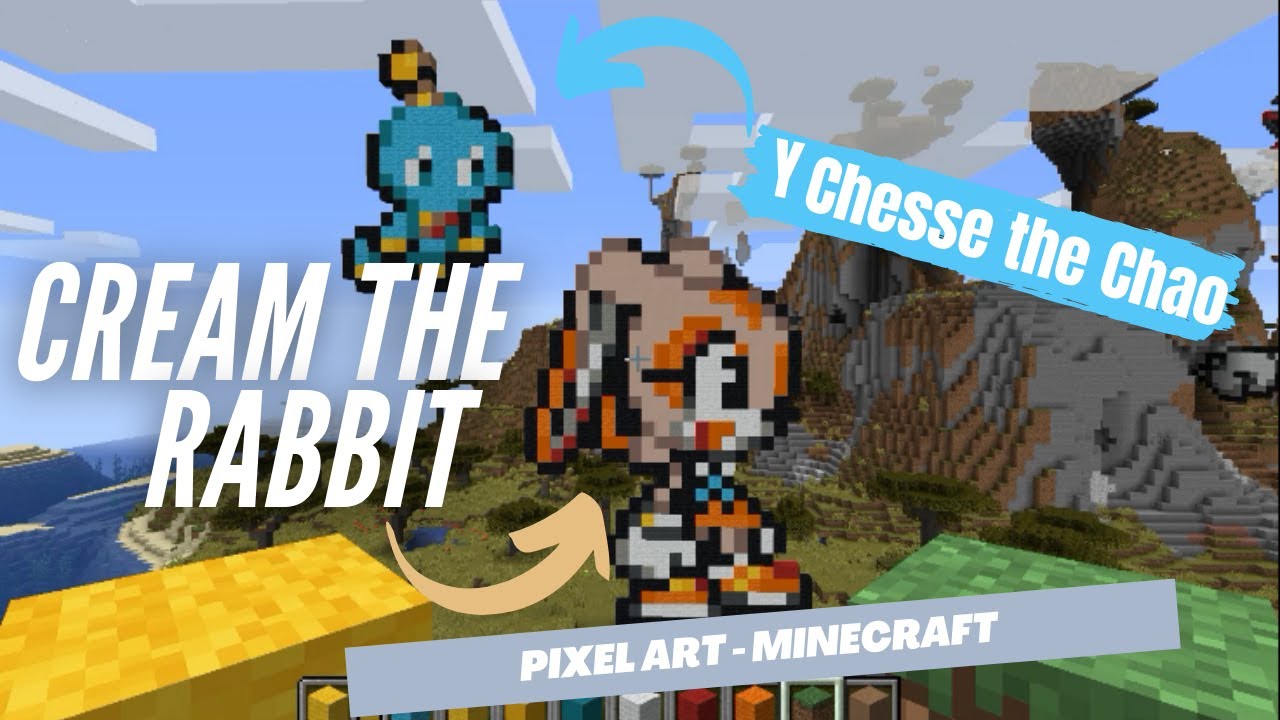 Cream the Rabbit y Cheese the Chao - pixel art - Minecraft - YouTube