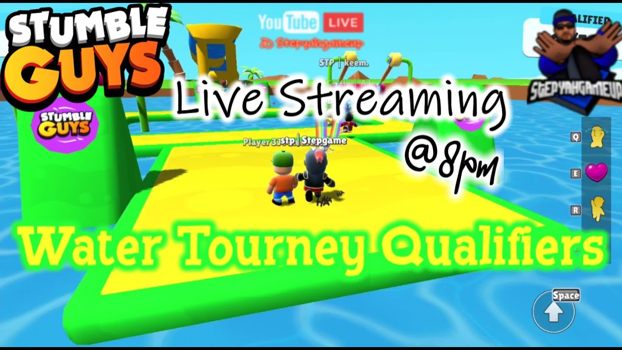 Stumble Guys Live Stream Now English| Water Tournament Qualifiers ...