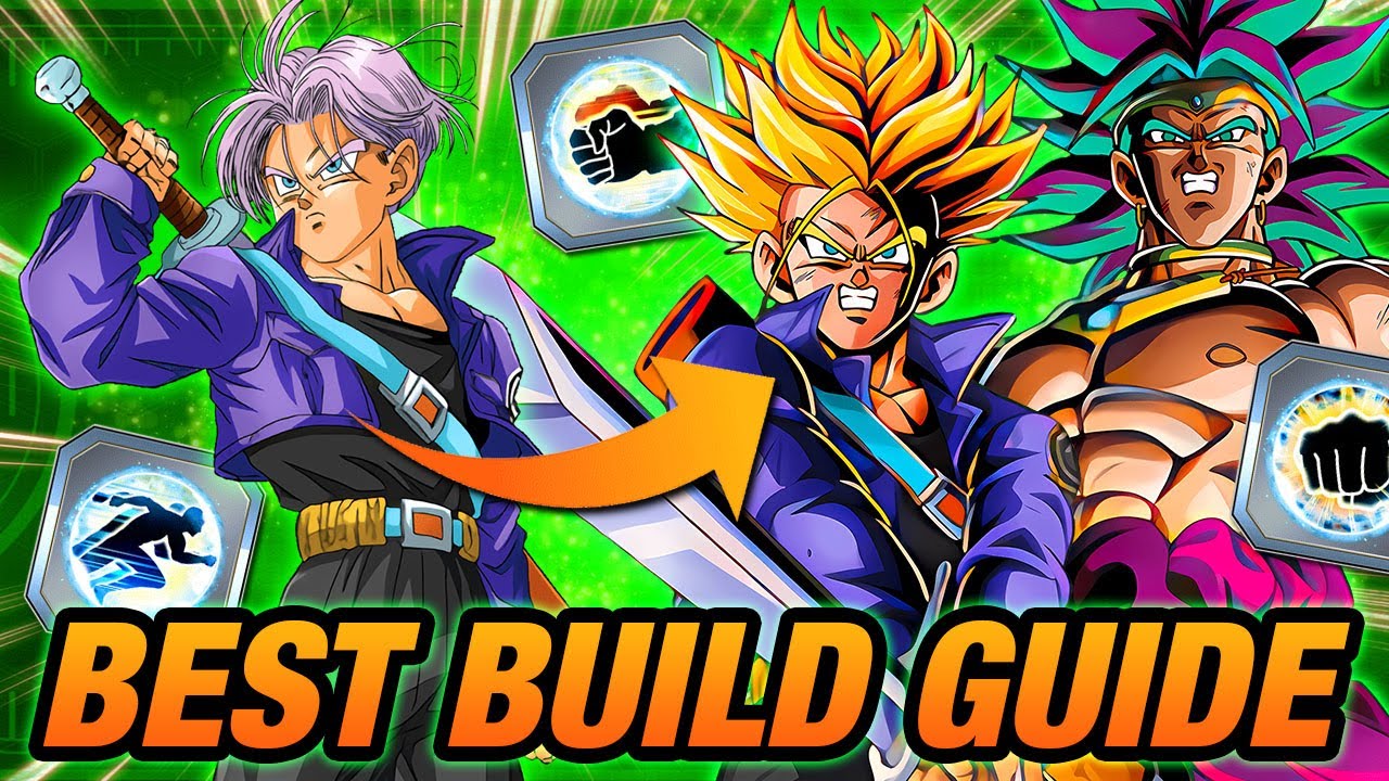 GLOBAL DATA DOWNLOAD! LR TRUNKS AND BROLY BEST BUILD GUIDE! (Dokkan ...