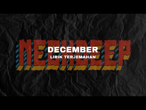 DECEMBER - NECK DEEP (lirik&terjemahan) - YouTube