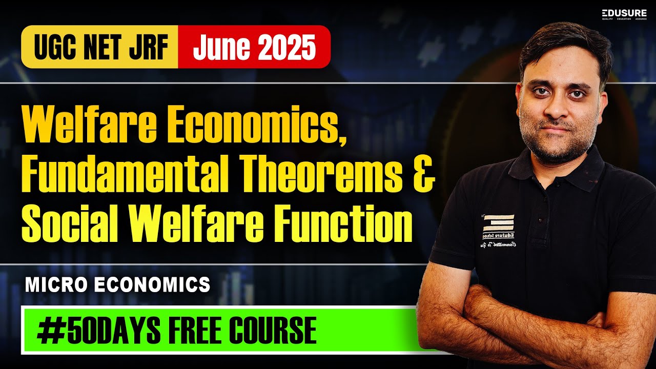 UGC NET Micro Economics | Welfare Economics, Fundamental Theorems ...