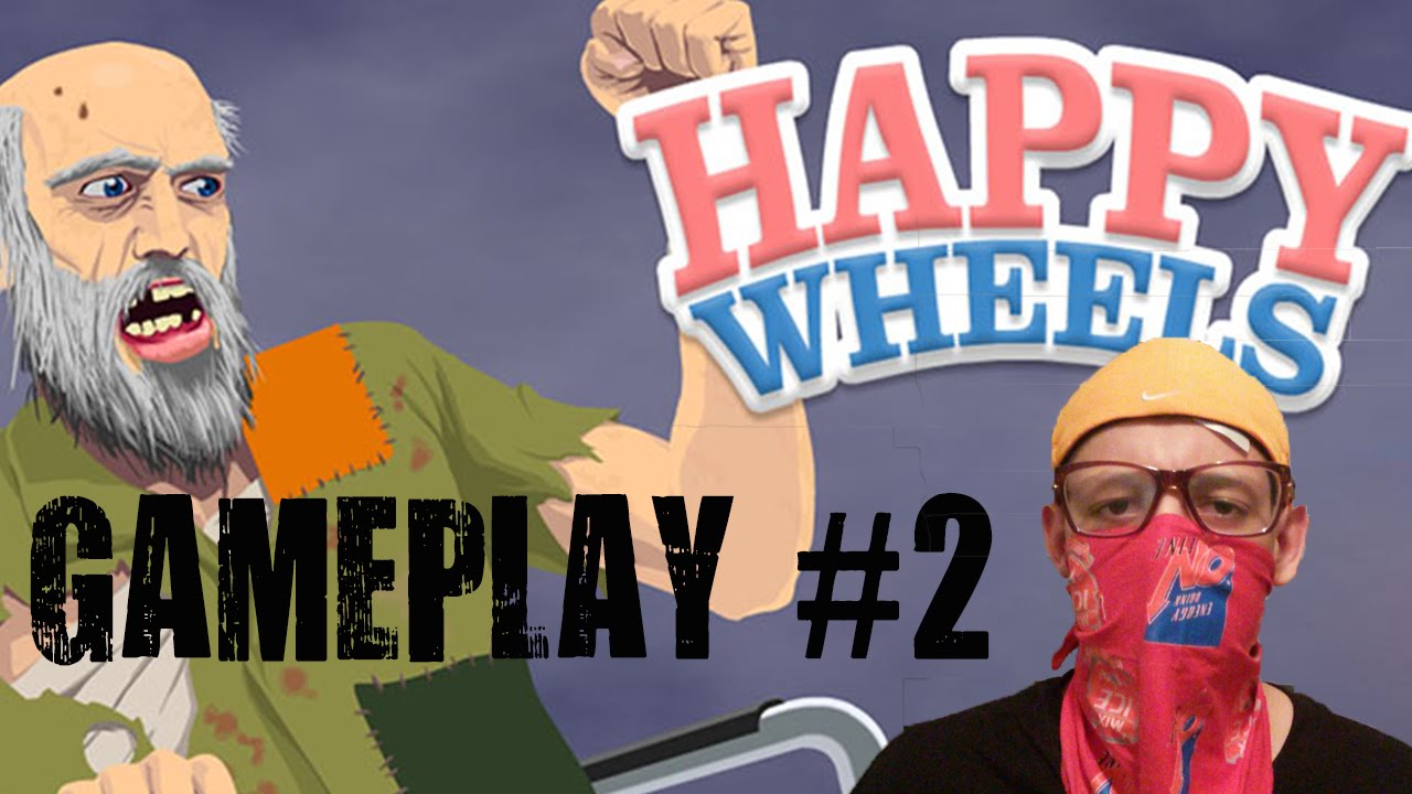 Gameplay #2 - Happy Wheels - YouTube