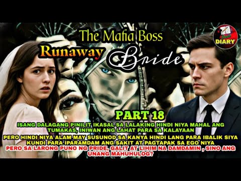 PART:18 | WAKING UP IN A STRANGER'S SIDE | THE MAFIA BOSS RUNAWAY BRIDE ...