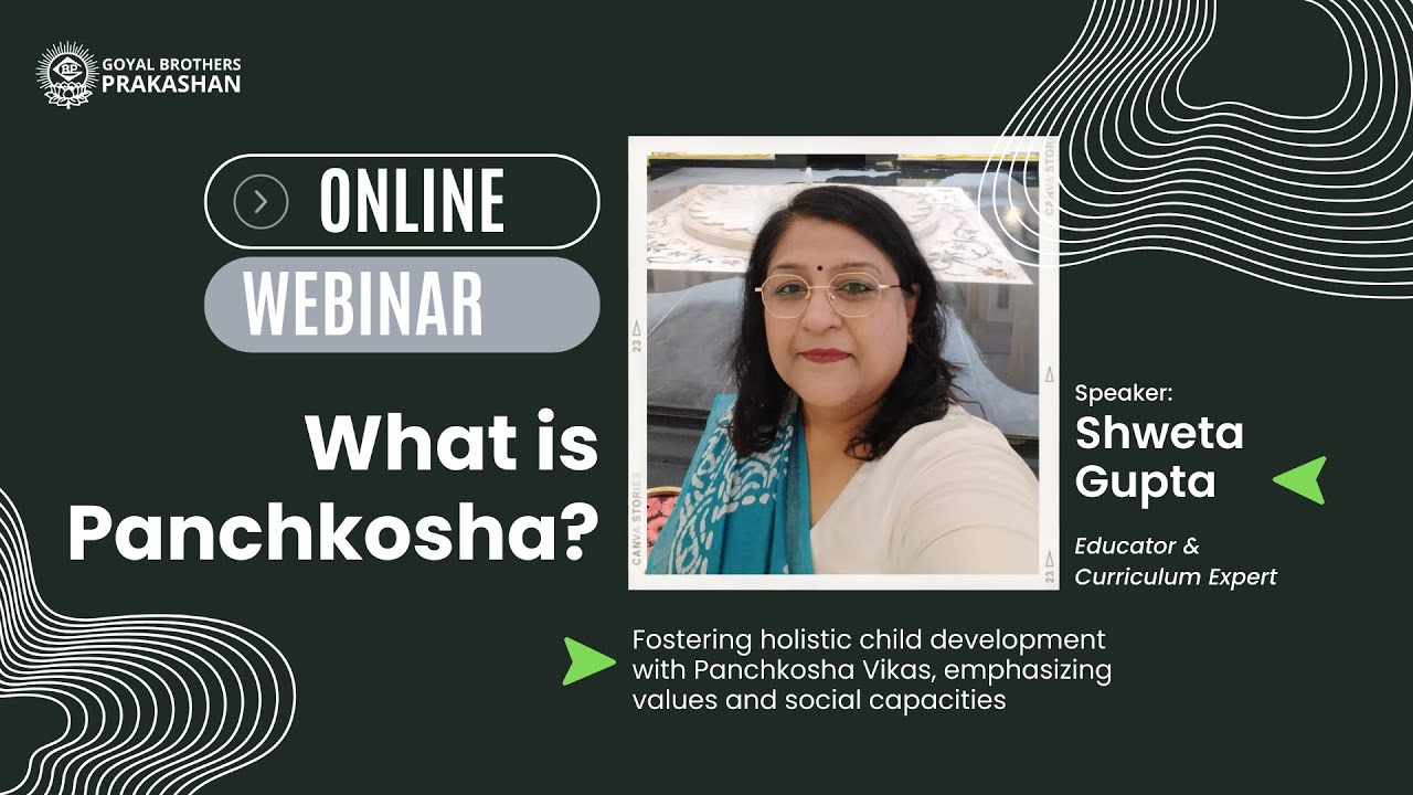 What is Panchkosha? | Learnovation Webinar Series on NEP 2020 & NCF ...