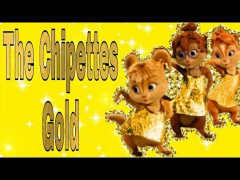 The Chipettes- gold happy birthday chipmunk fan29 - YouTube