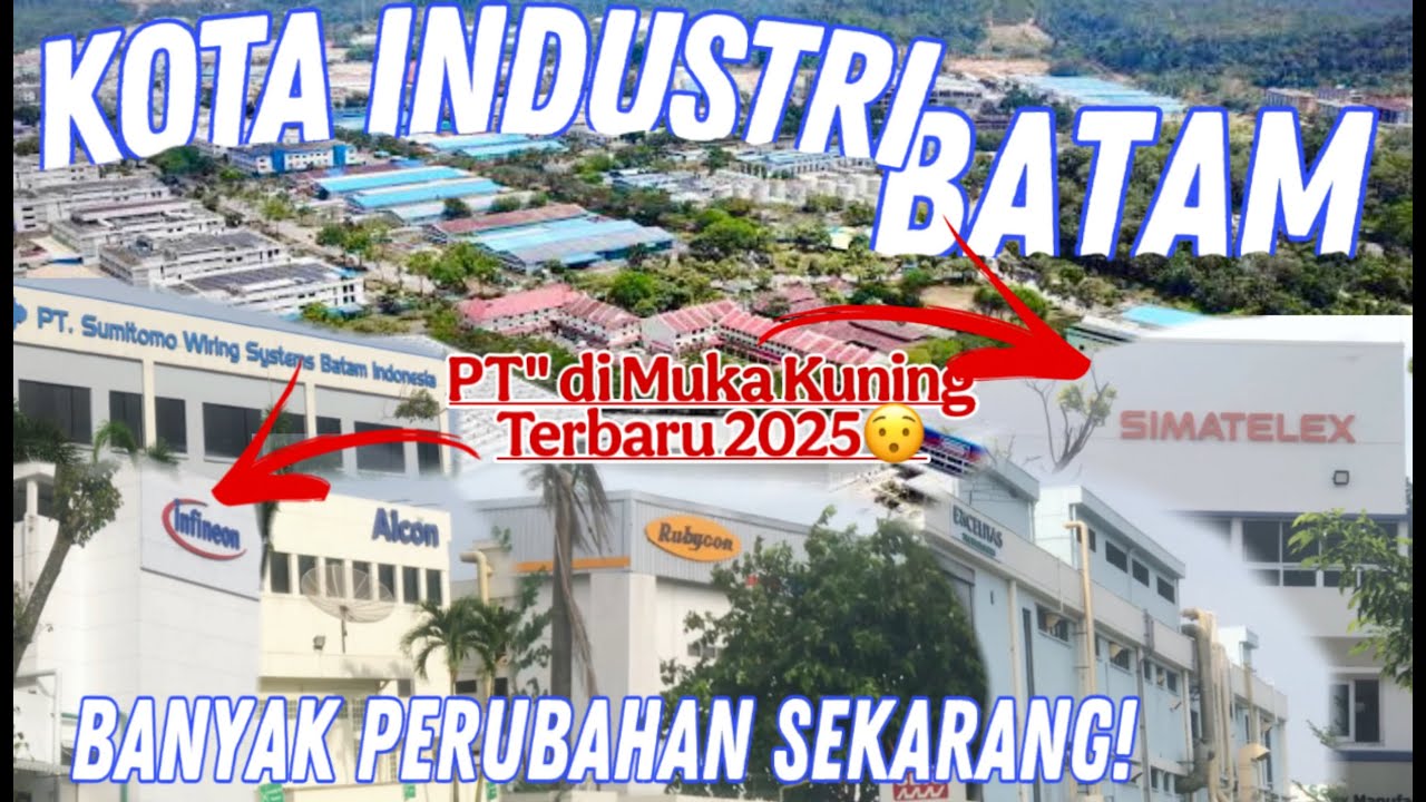 Disinilah Para Perantau Cari Cuan⁉️ di Kota Batam, Kawasan Industri ...