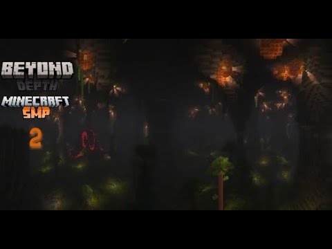 Beyond Depth||Minecraft SMP|#2 - YouTube