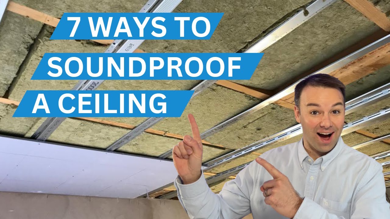 7 WAYS TO SOUNDPROOF A CEILING | #diy - YouTube