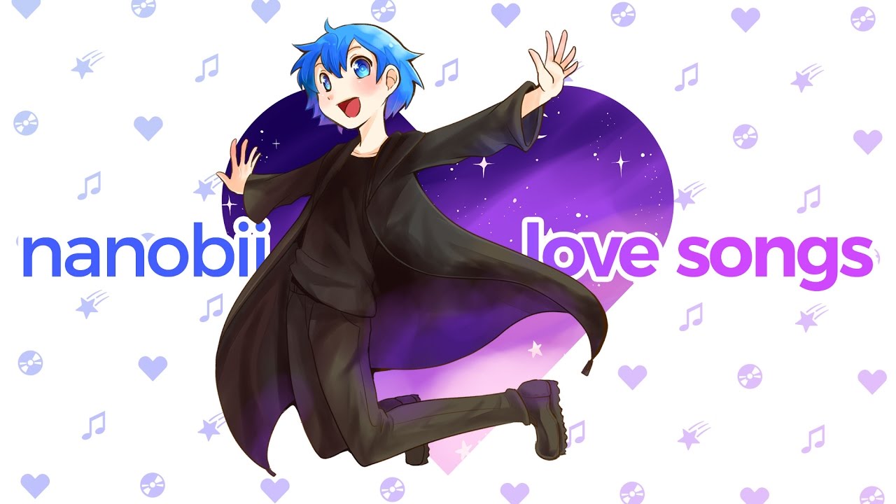 nanobii - Love Songs - YouTube