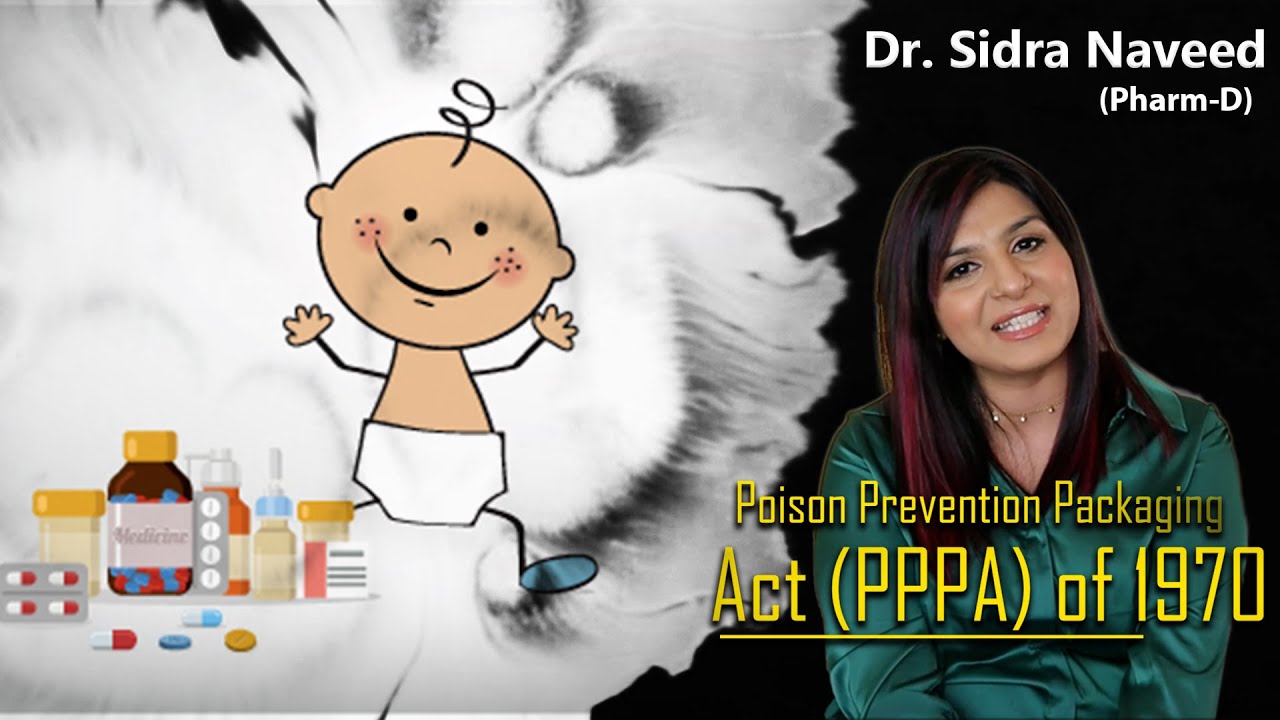 Poison Prevention Packaging Act (PPPA) of 1970 | Child Safety Packaging ...