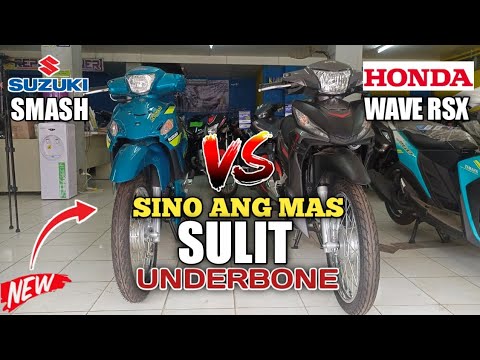 SUZUKI SMASH VS HONDA WAVE RSX SINO ANG MAS SULIT NA UNDERBONE?# ...
