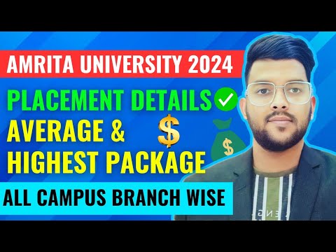 Amrita University Placement details | Average & highest package | All ...