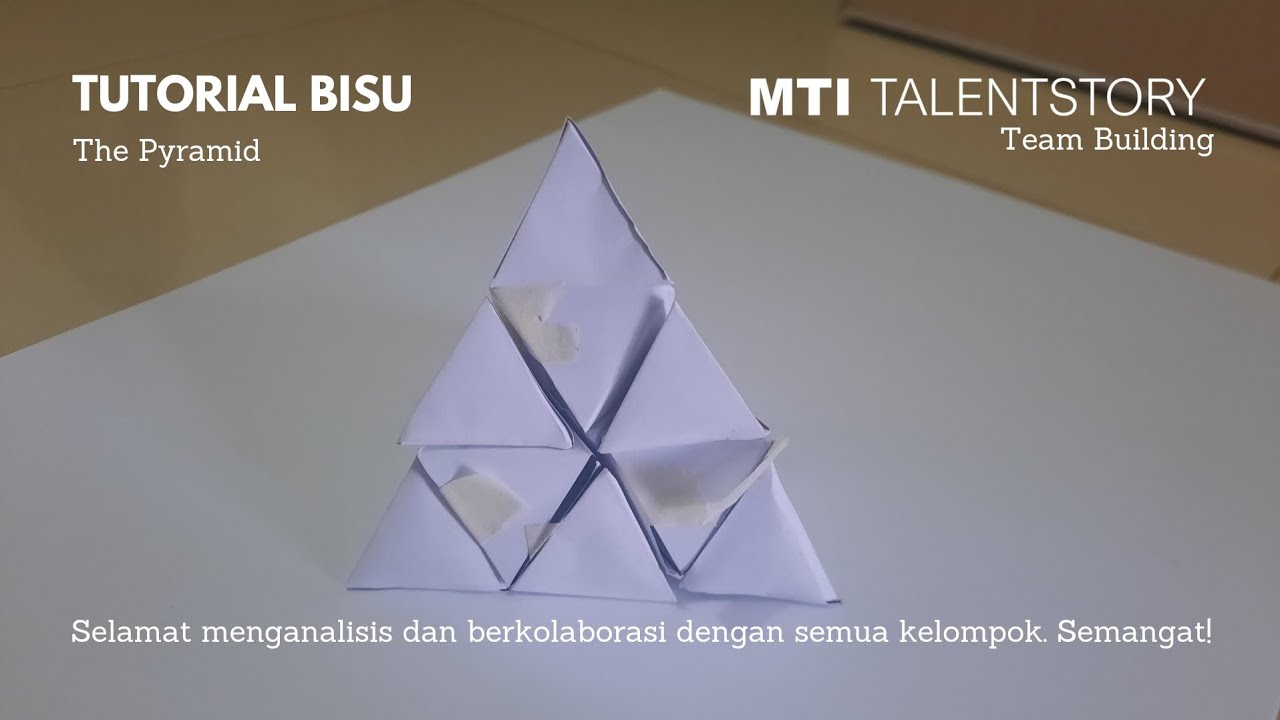Tutorial Bisu - Permainan Piramida - MTI-Talentstory Team Building ...