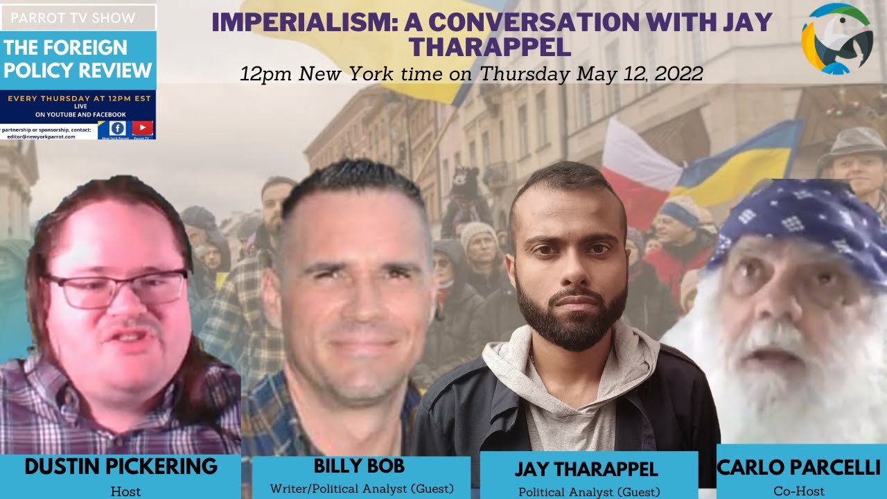 FOREIGN POLICY REVIEW WITH JAY THARAPPEL - YouTube