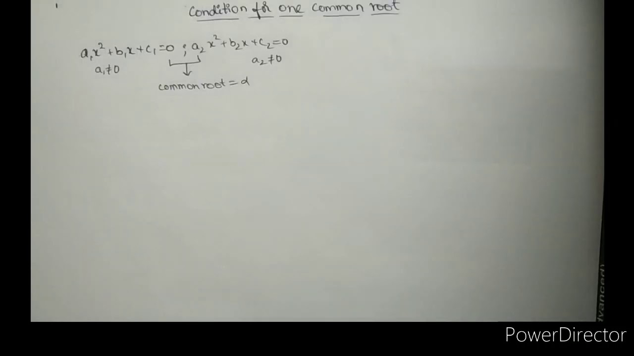 Condition for one common root of two Quadratic equations - YouTube