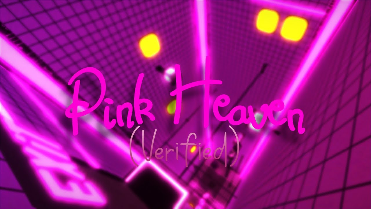 Pink Heaven (Verification) | Fe2 Community Maps - YouTube