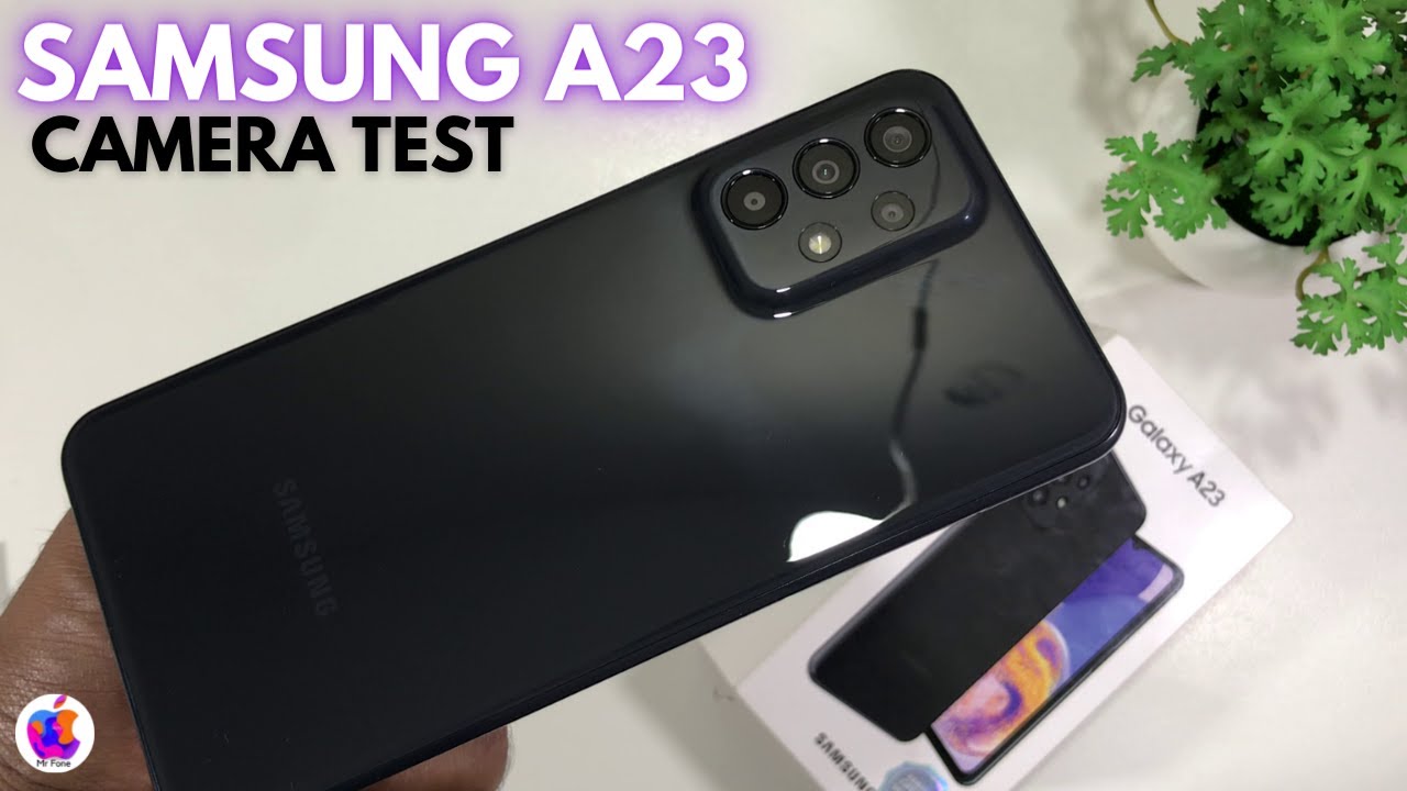 SAMSUNG GALAXY A23 CAMERA TEST - YouTube