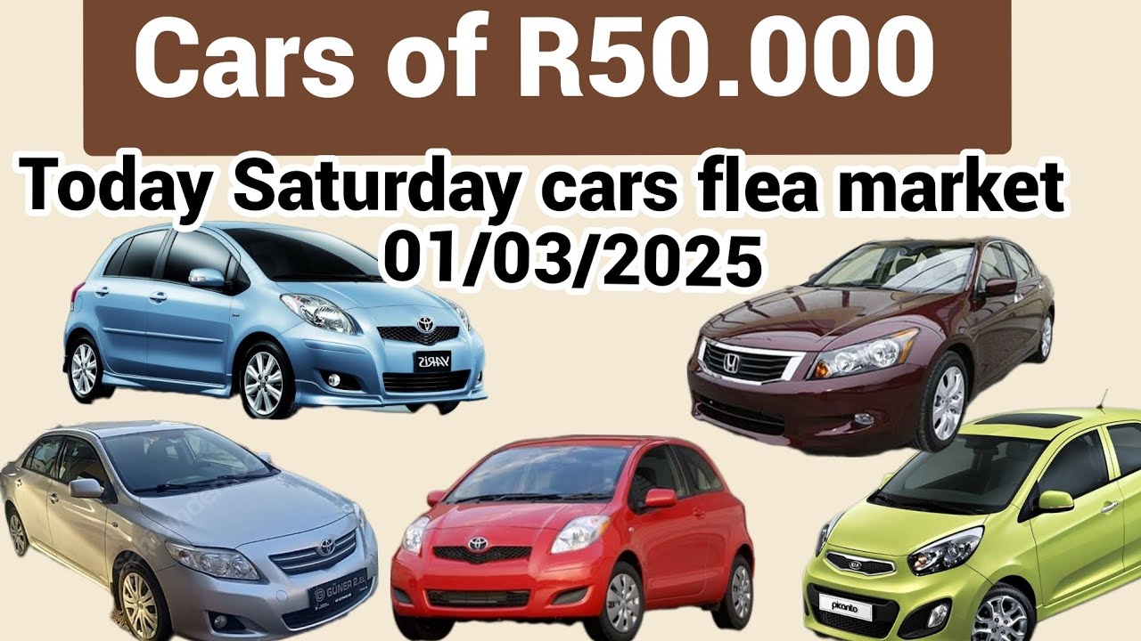 Cars of R50.000 in durban Saturday second hand cars flea market today ...