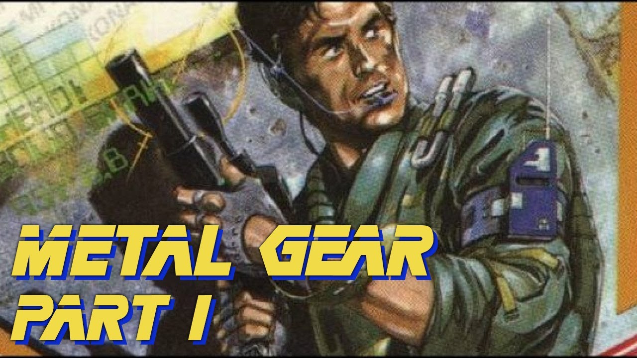 Metal Gear (1987) - MSX - Part 1 - YouTube