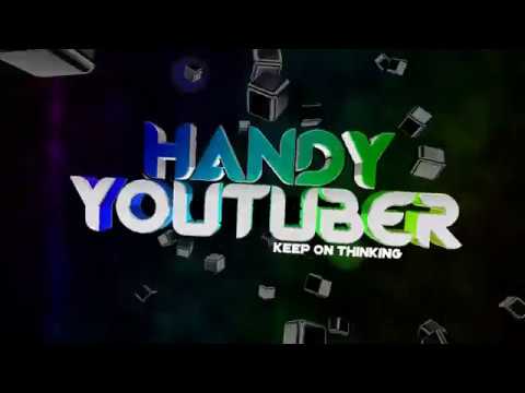 Handy Youtuber - Intro..... - YouTube
