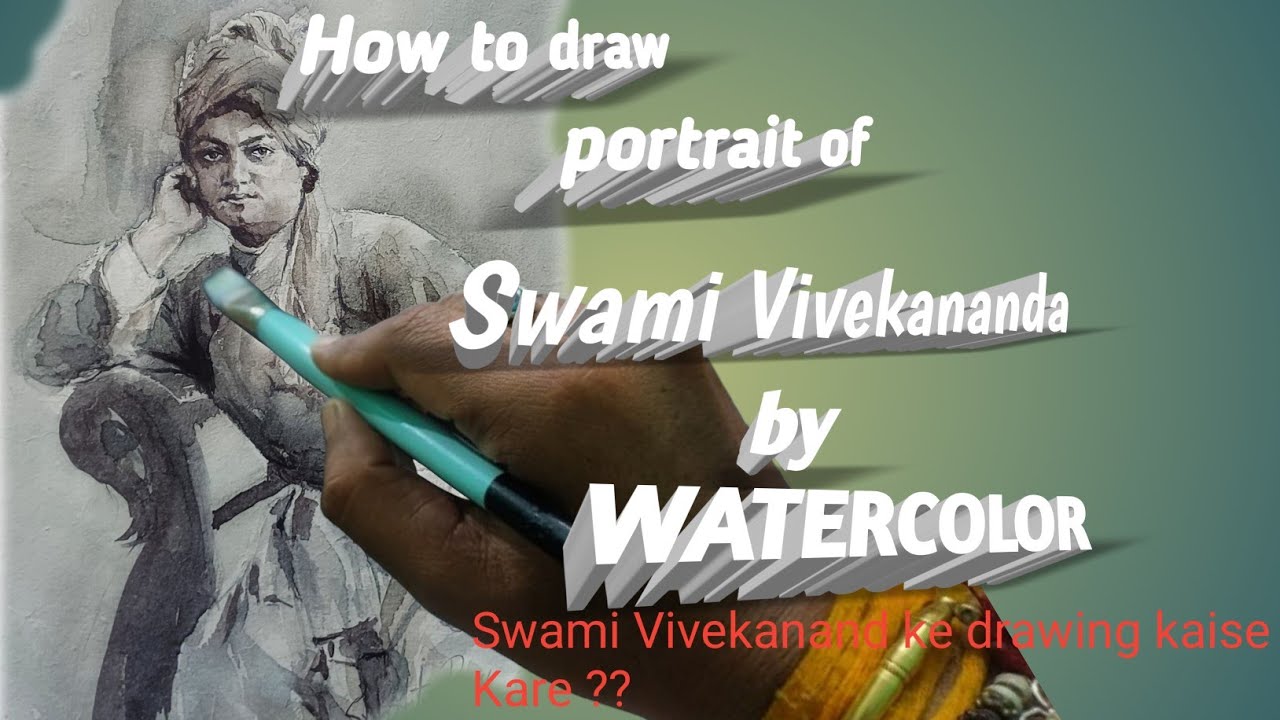 How to draw Portrait of Swami Vivekananda by watercolour..Swami ...