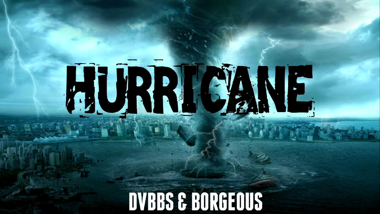 DVBBS & Borgeous - Hurricane (Original Mix) - YouTube
