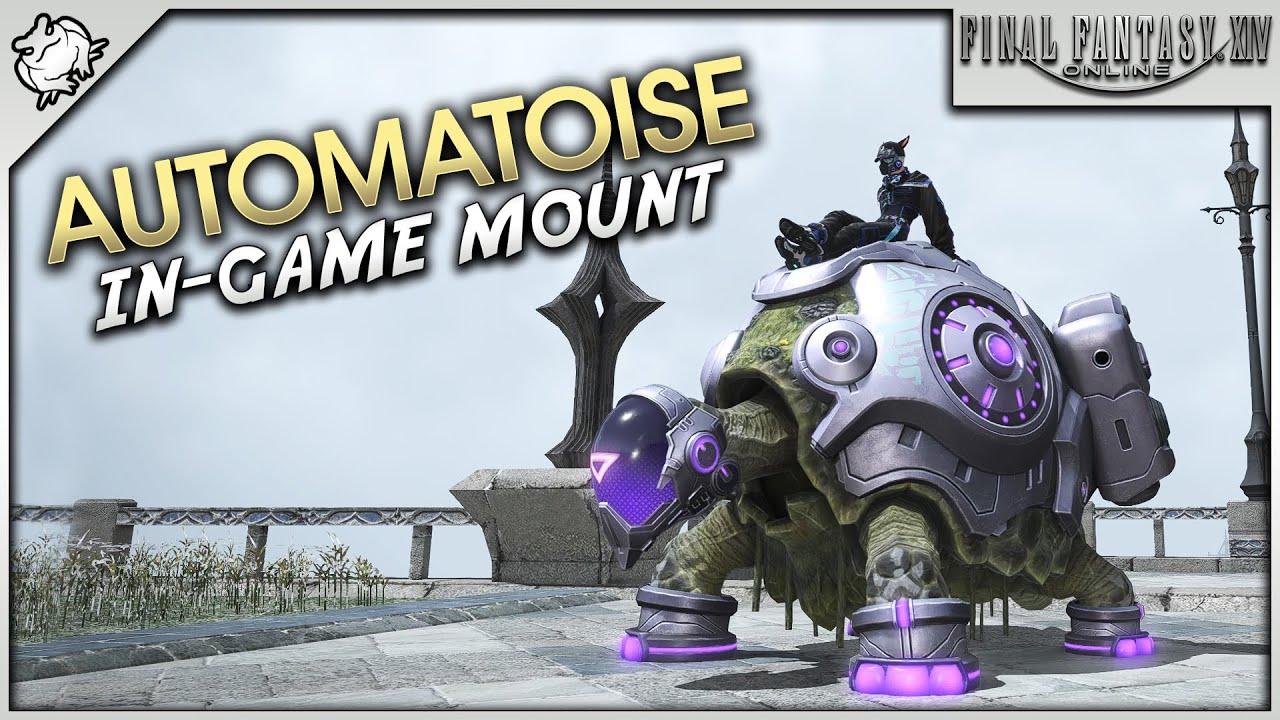 FFXIV - Automatoise Mount - YouTube