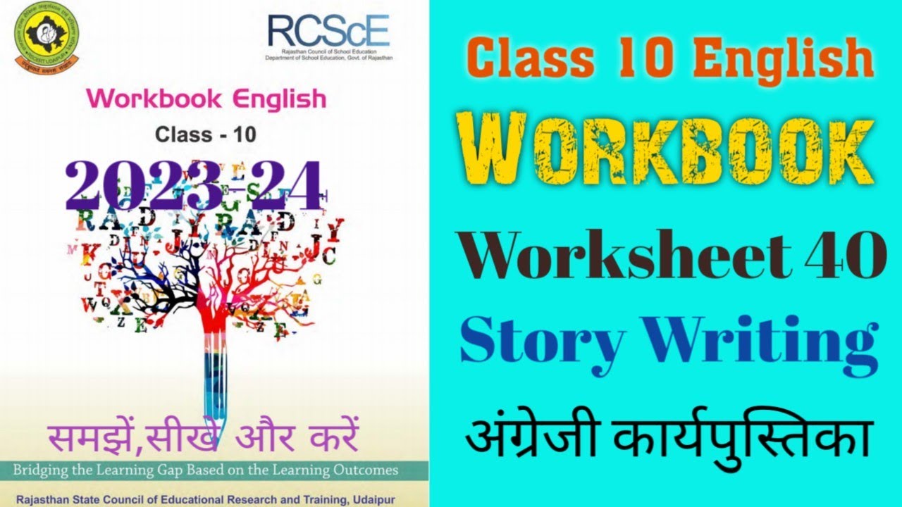 Class 10 English Worksheet 40 Story Writing / Class 10 English Workbook ...