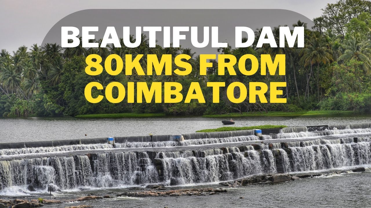 Exploring Kodiveri Dam | Kodiveri falls #dam #kodiveri #venkatesanprs ...