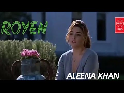 Royen _Aleena khan full video song😥😥😥