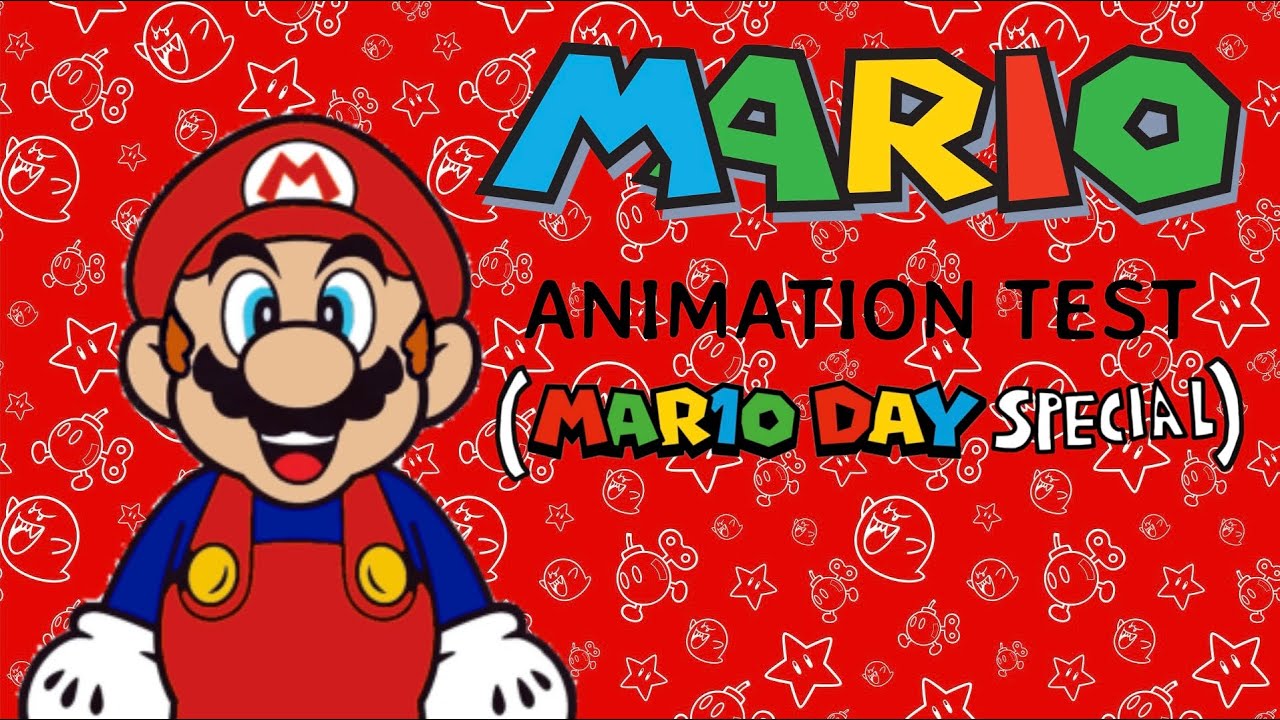 Mario Animation Test (MAR10 DAY Special) - YouTube