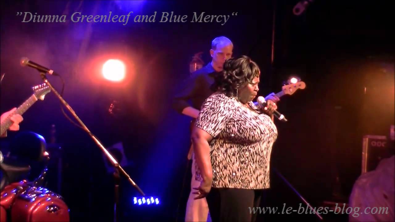 "Diunna Greenleaf and blue Mercy " Trois-Rivières en Blues 2011 - YouTube