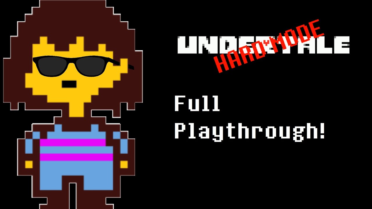 Undertale - Frisk / HARD MODE!!!! (Emphasis on dialogue) - YouTube