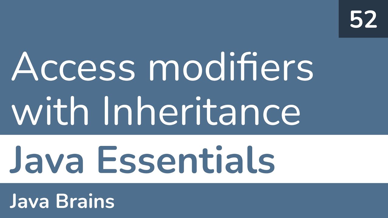 52 Access modifiers with Inheritance Java Essentials Full Course - YouTube