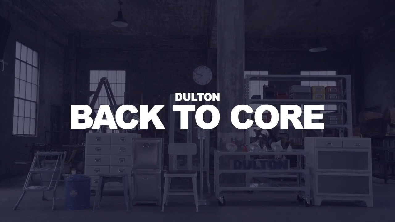 DULTON BACK TO CORE - YouTube