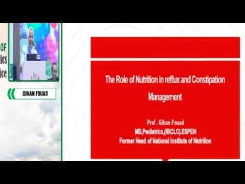 The role of Nutrition in reflux and constipation management Prof Gihan Fouad - YouTube