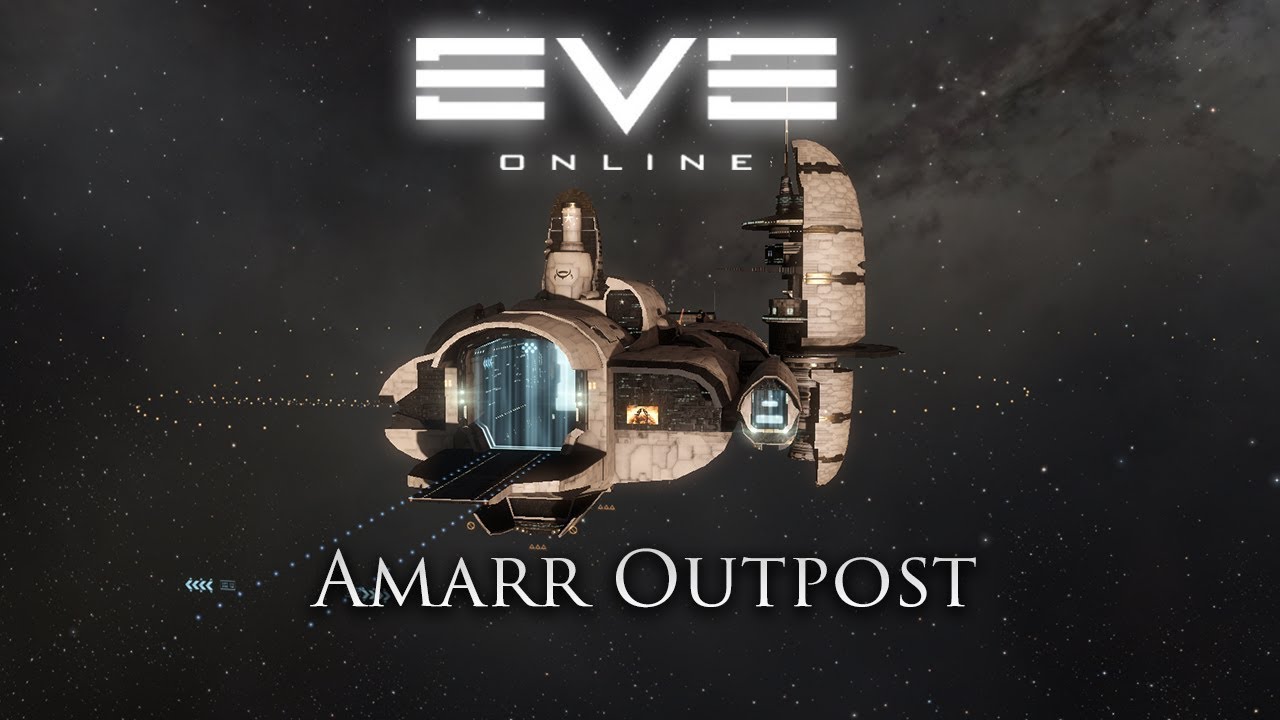 Eve Online: Amarr Outpost | Archive - YouTube