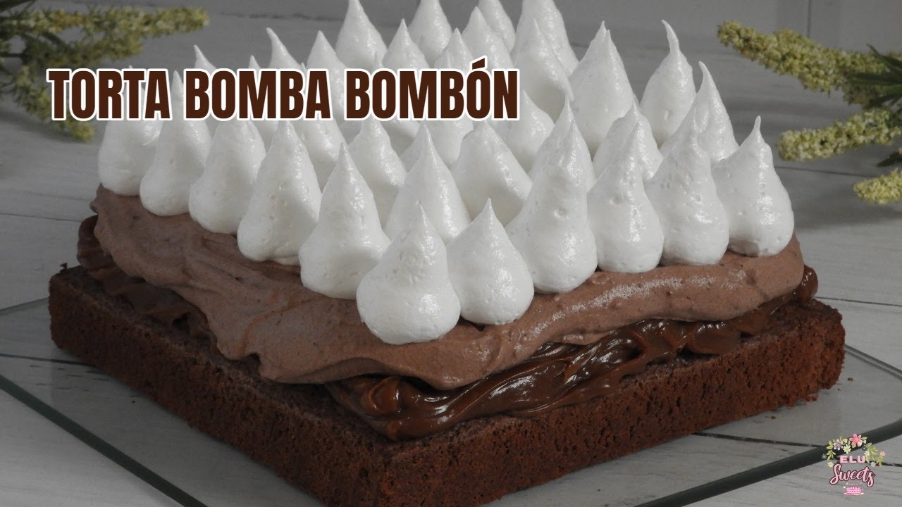 🍫 🍰 Torta BOMBA BOMBÓN una de las más RICAS que vas a probar😋 | Elu ...
