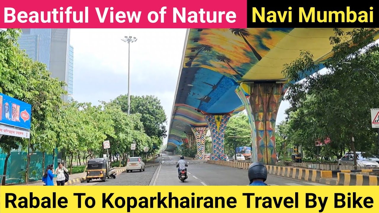 Rabale To Koparkhairane Navi Mumbai By Bike Travel ll 4k Ultra HD Video ...