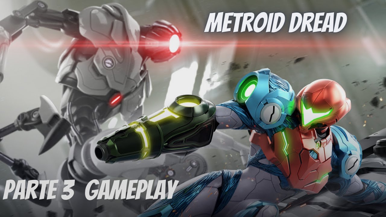 Metroid Dread Gameplay PT BR | Parte 3 - YouTube