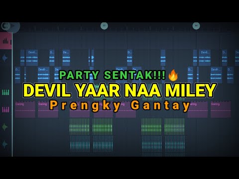 DJ PARTY SENTAK 🥬 DEVIL YAAR NAA MILEY (Prengky Gantay Remix) BASSGILANGGE
